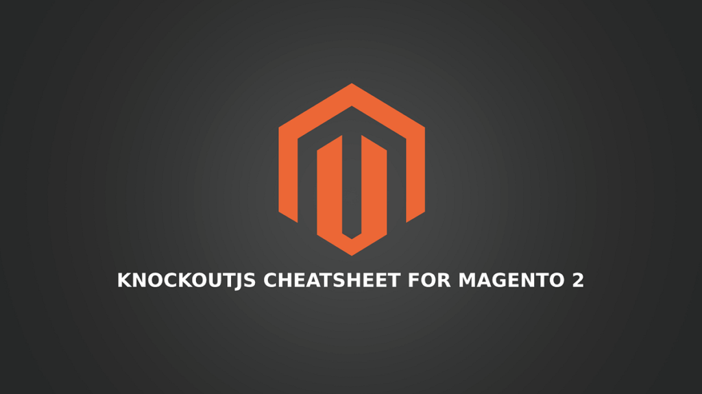 How to set ‘if’, ‘else’, ‘and’ conditions in knockout js Magento 2? - Tag Vibe